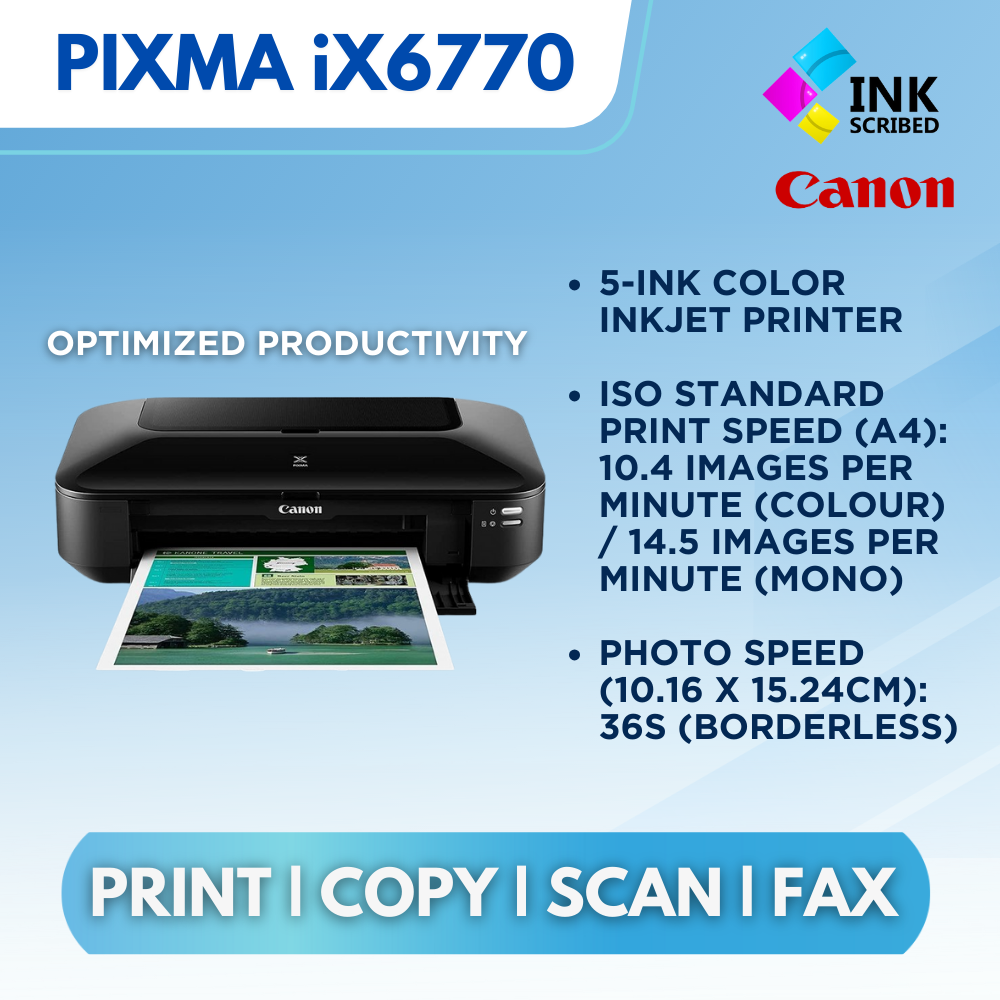 CANON IX6770 – Inkscribed Ph